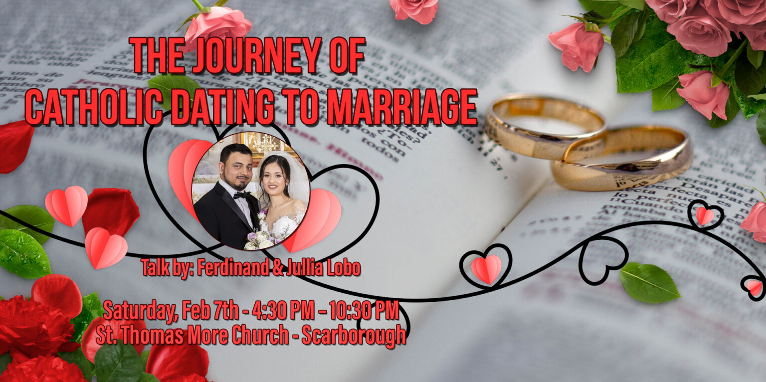 The Journey of Catholic Dating to Marriage – Saint Thomas More Parish